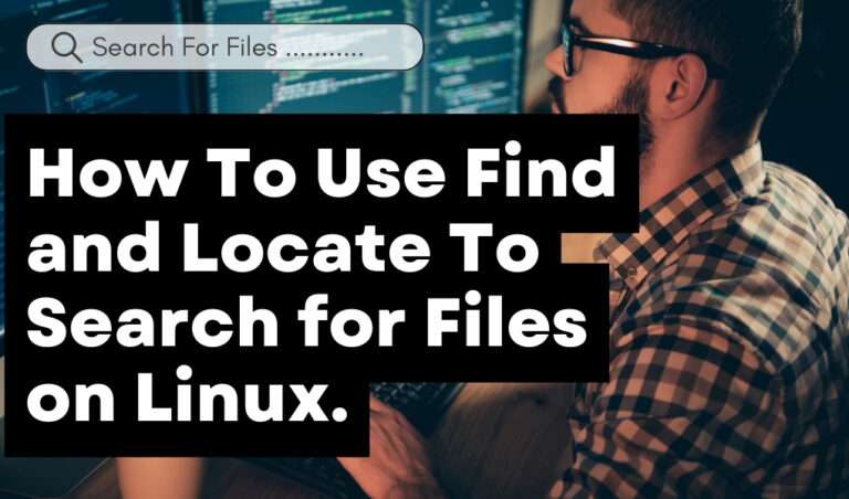 How to Use Find and Locate to Search for Files on Linux? - Greenwebpage Community