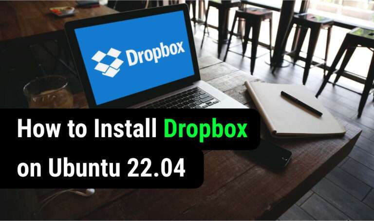 How to Install Dropbox on Ubuntu 22.04 - Greenwebpage Community