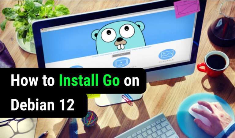How to Install Go on Debian 12 - Greenwebpage Community