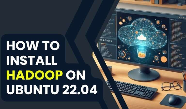 How to Install Hadoop on Ubuntu 22.04 - Greenwebpage Community