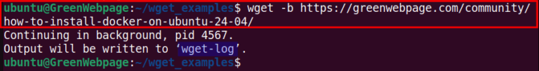 Wget Command in Linux with Examples - Greenwebpage Community