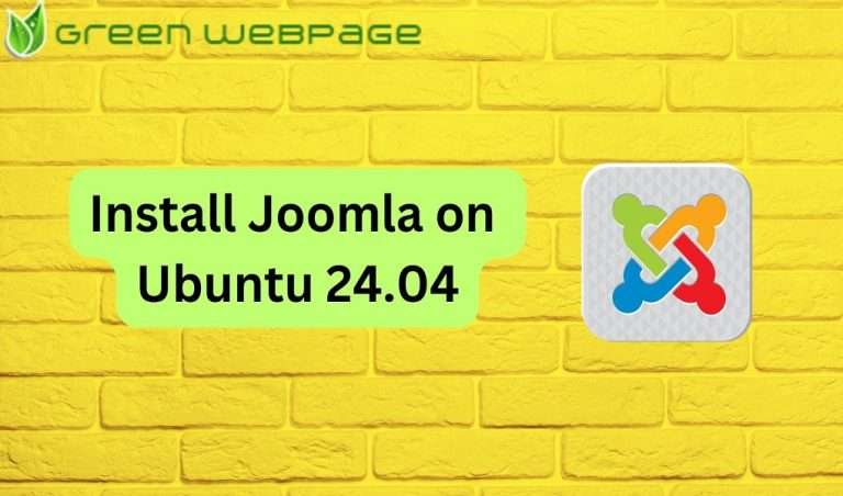 How to Install Joomla on Ubuntu 24.04 - Greenwebpage Community