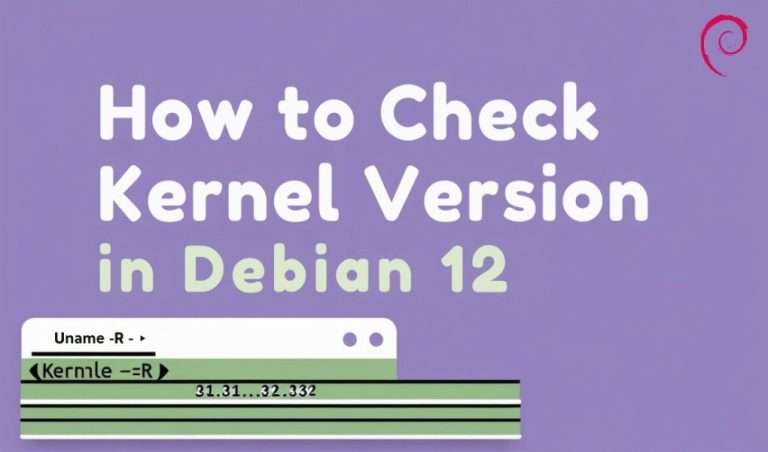 How to Check the Kernel Version in Debian 12 - Greenwebpage Community